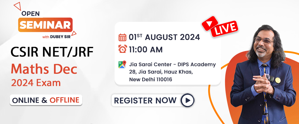 CSIR NET/JRF Mathematics Coaching | Online Live Classes | DIPS Academy